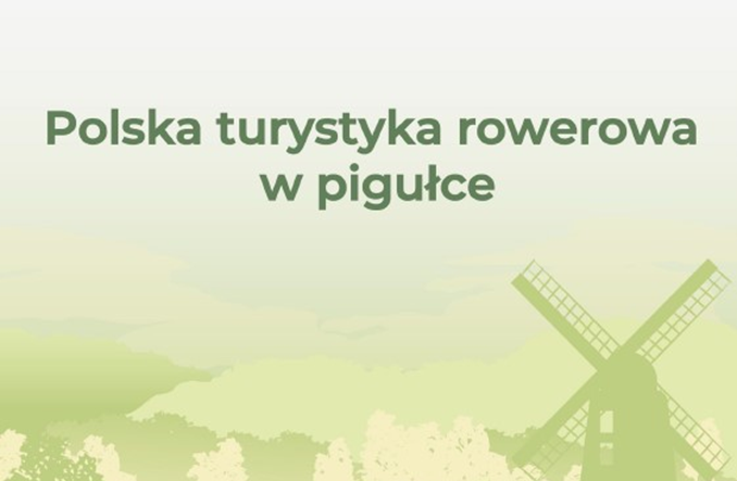 Premiera raportu „Polska turystyka rowerowa w pigułce” na Kongresie ... Premiera raportu „Polska turystyka rowerowa w pigułce” na Kongresie ...